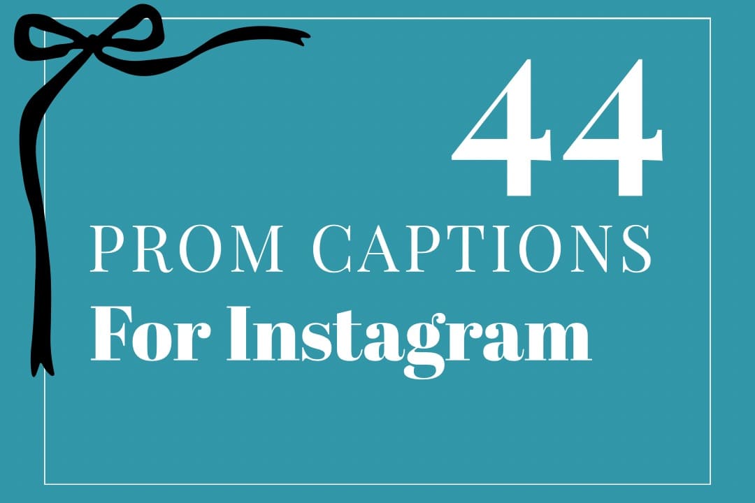 44 Prom Instagram Captions for 2026